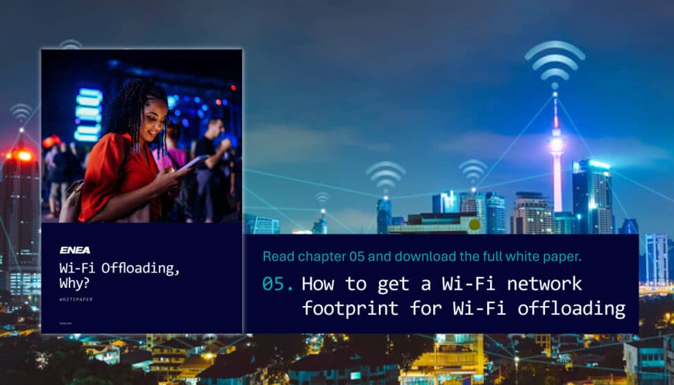 How to get a Wi-Fi network footprint for Wi-Fi offloading | Enea